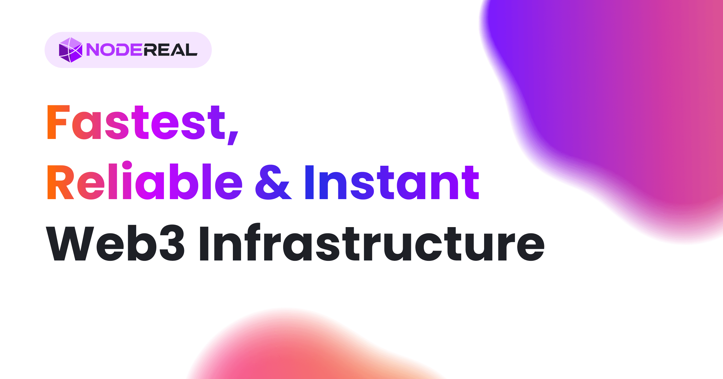 NodeReal - One-stop Blockchain Infrastructure Provider